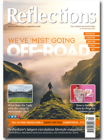 Reflections Magazine - Derbyshire's Premier Targeted Lifestyle Magazine.